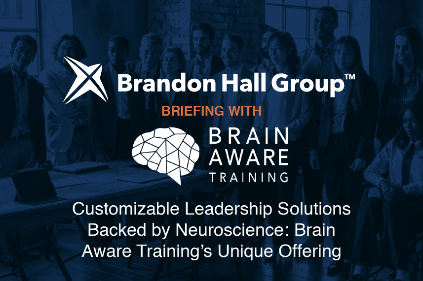 Customizable Leadership Solutions Backed by Neuroscience: Brain Aware ...