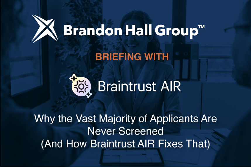Why the Vast Majority of Applicants Are Never Screened (And How Braintrust AIR Fixes That ...