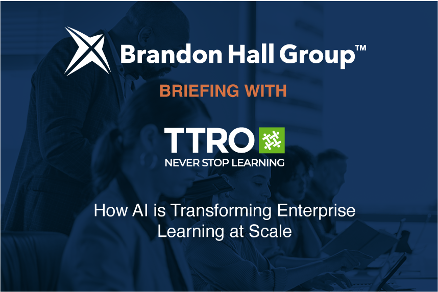 How AI is Transforming Enterprise Learning at Scale - Brandon Hall Group
