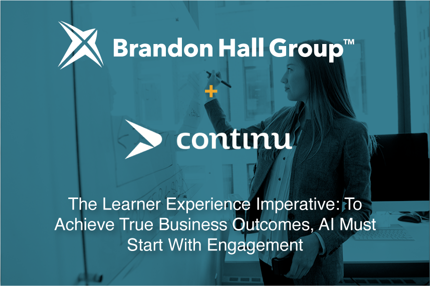 The Learner Experience Imperative: To Achieve True Business Outcomes ...